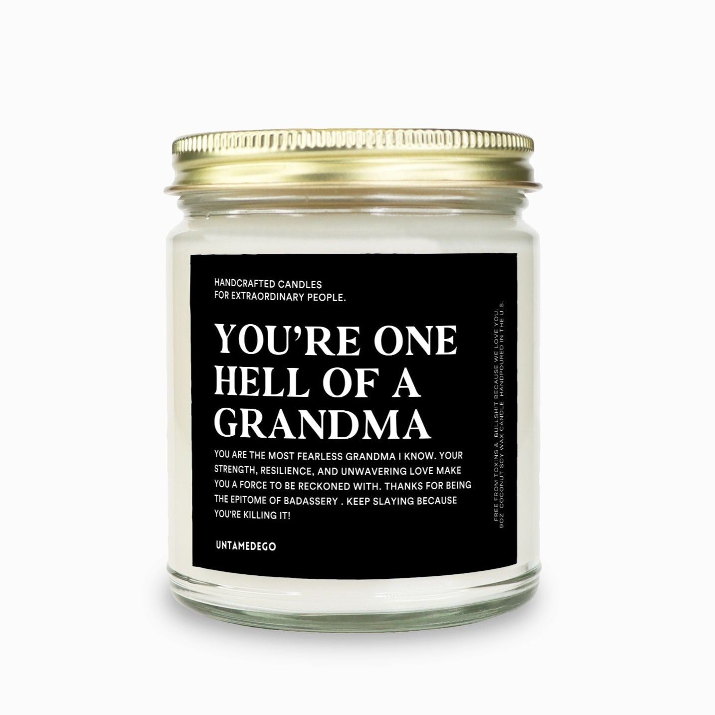 You're One Hell Of A Grandma Candle – Shut Up and Take my MONEY