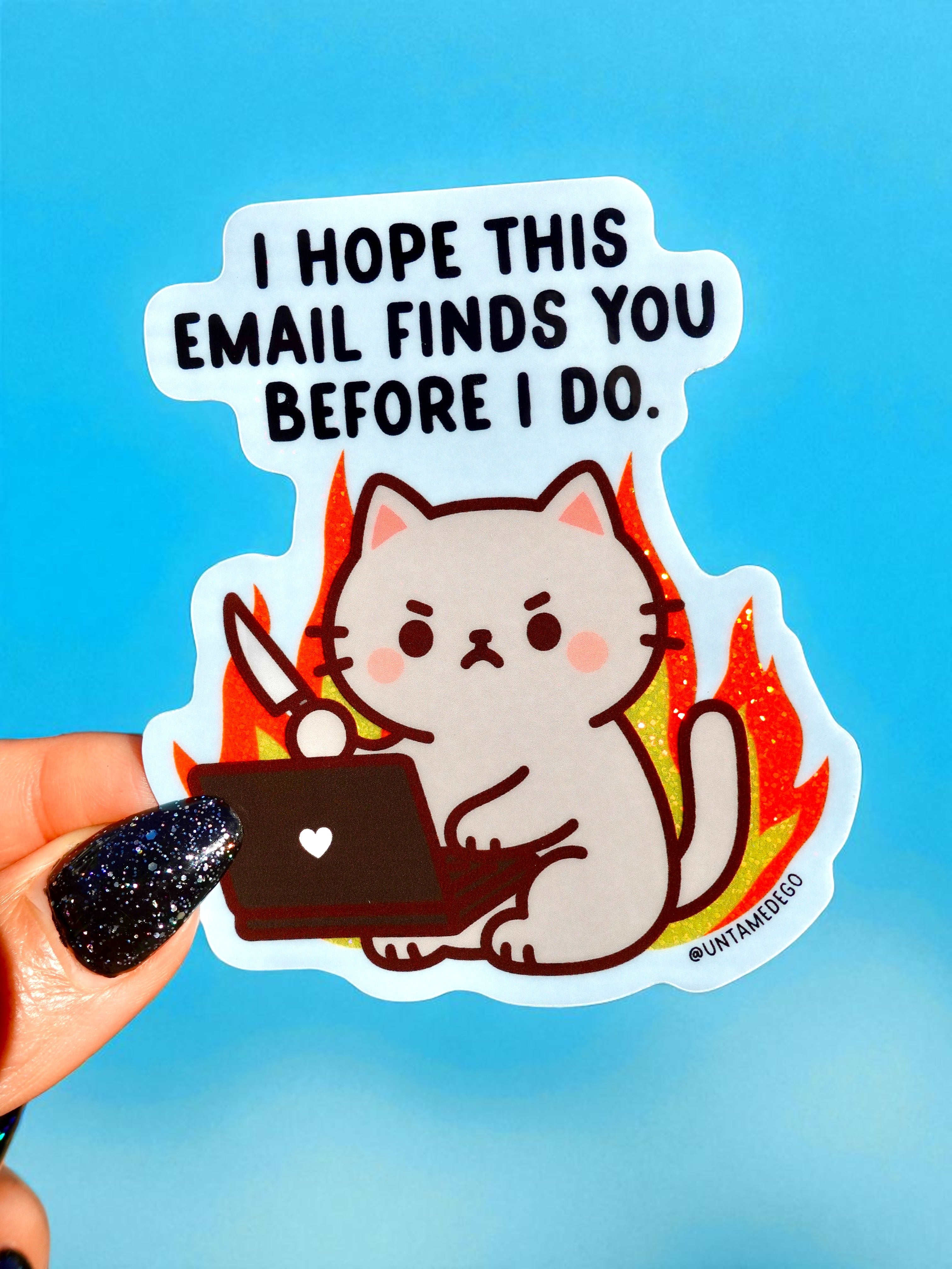 I Hope This Email Finds You Before I Do Sticker – Angry Kitty- Vinyl S ...